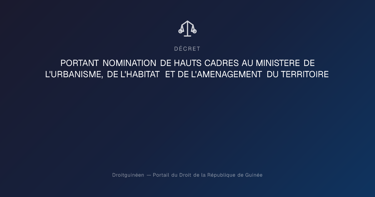 DECRET D/2022/361/PRG/CNRD/SGG DU 21 JUILLET 2022, PORTANT NOMINATION ...