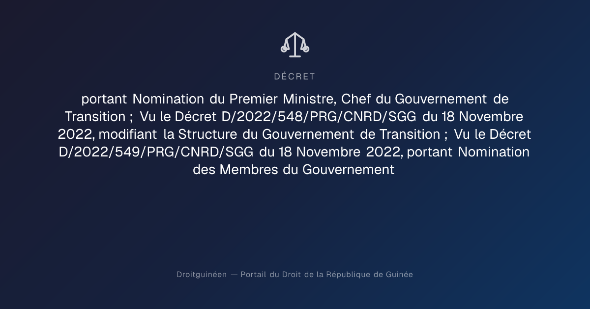 Décret D/2022/387/PRG/CNRD/SGG du 20 Août 2022, portant Nomination du ...