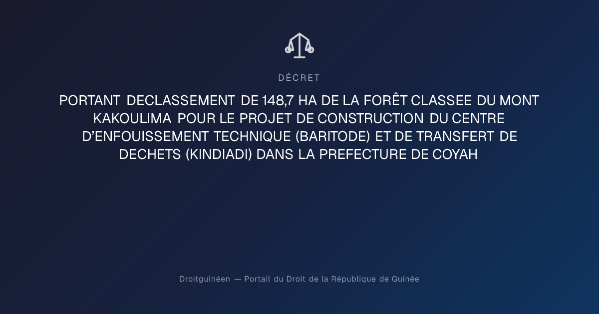 DECRET D/2026/117/PRG/SGG DU 13 AVRIL 2026, PORTANT DECLASSEMENT DE 148 ...