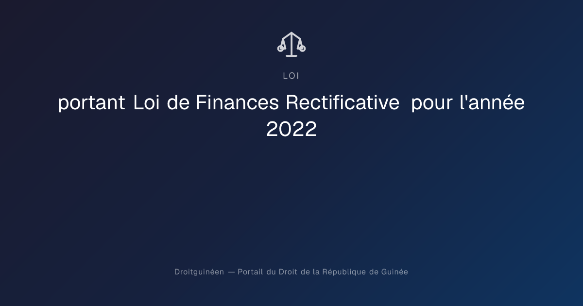 LOI L/2022/009/CNT DU 24 SEPTEMBRE 2022, portant Loi de Finances ...